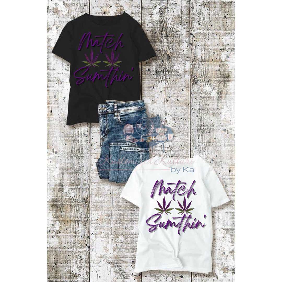 Match Sumthin' PNG & SVG Digital Files | Mockup Included – Kustomized ...